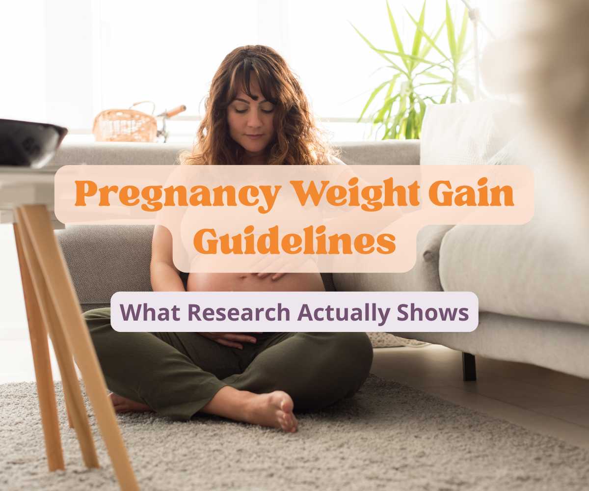 Pregnancy Weight Gain Guidelines: What Research Actually Shows